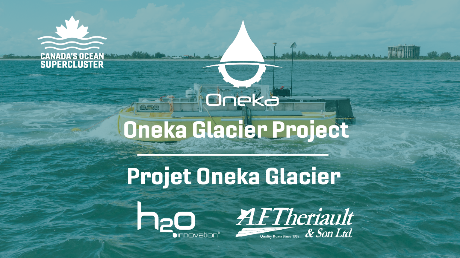 Canada’s Ocean Supercluster announces $14.1M Oneka Glacier Project making ocean a sustainable ...