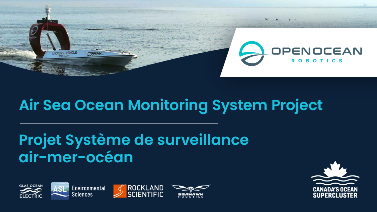 Supergrappe des océans du Canada annonce le projet Système de surveillance de l’air, de la mer ...
